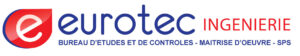 EUROTEC INGENIERIE © – Etudes, contrôles, maîtrise d'oeuvre et conseil